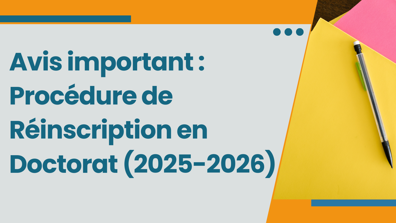 Avis important : Procédure de Réinscription en Doctorat (2025-2026 ...